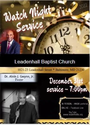 WATCH NIGHT SERVICE — LEADENHALL BAPTIST CHURCH