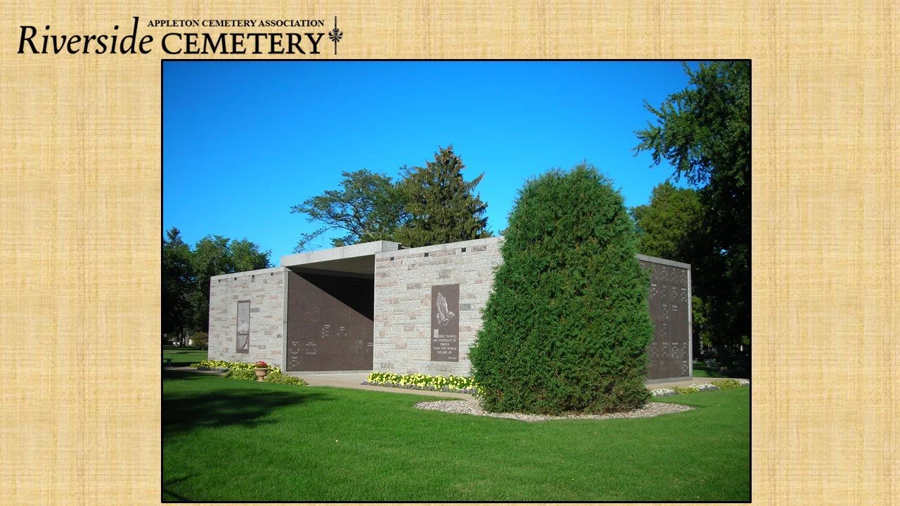 About — Riverside Cemetery Appleton, Wisconsin