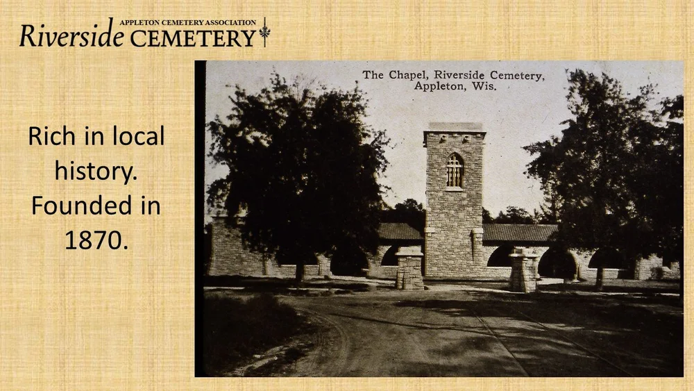 About — Riverside Cemetery Appleton, Wisconsin