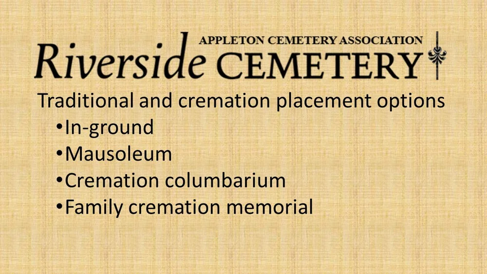 About — Riverside Cemetery Appleton, Wisconsin