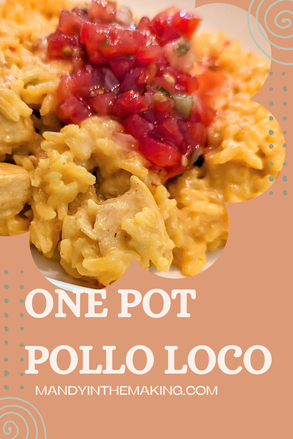 Pollo Loco — Mandy in the Making | Meals & More on YouTube