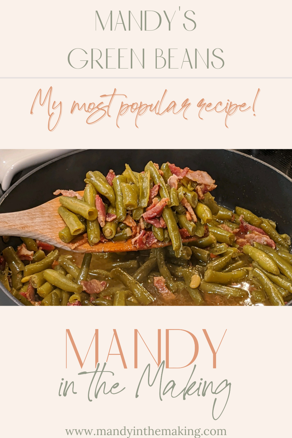 Mandy’s Green Beans — Mandy in the Making | Meals & More on YouTube