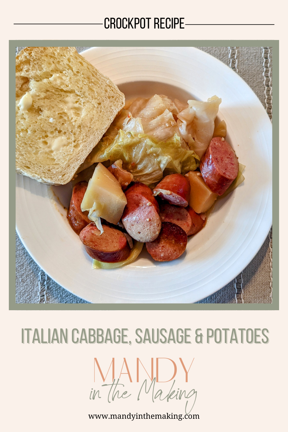 Italian Cabbage, Sausage and Potatoes — Mandy in the Making | Meals ...