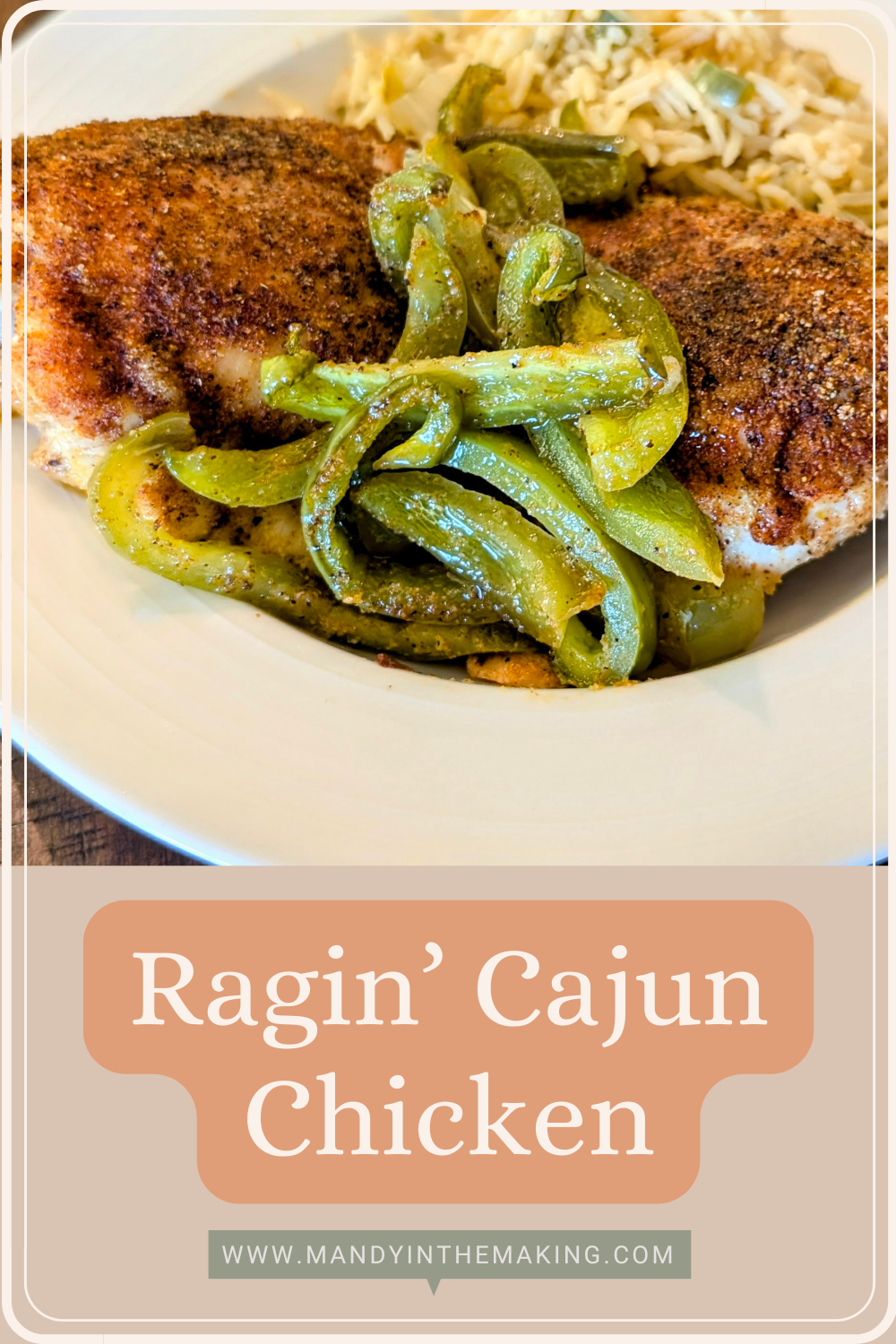 Ragin’ Cajun Chicken — Mandy in the Making | Meals & More on YouTube