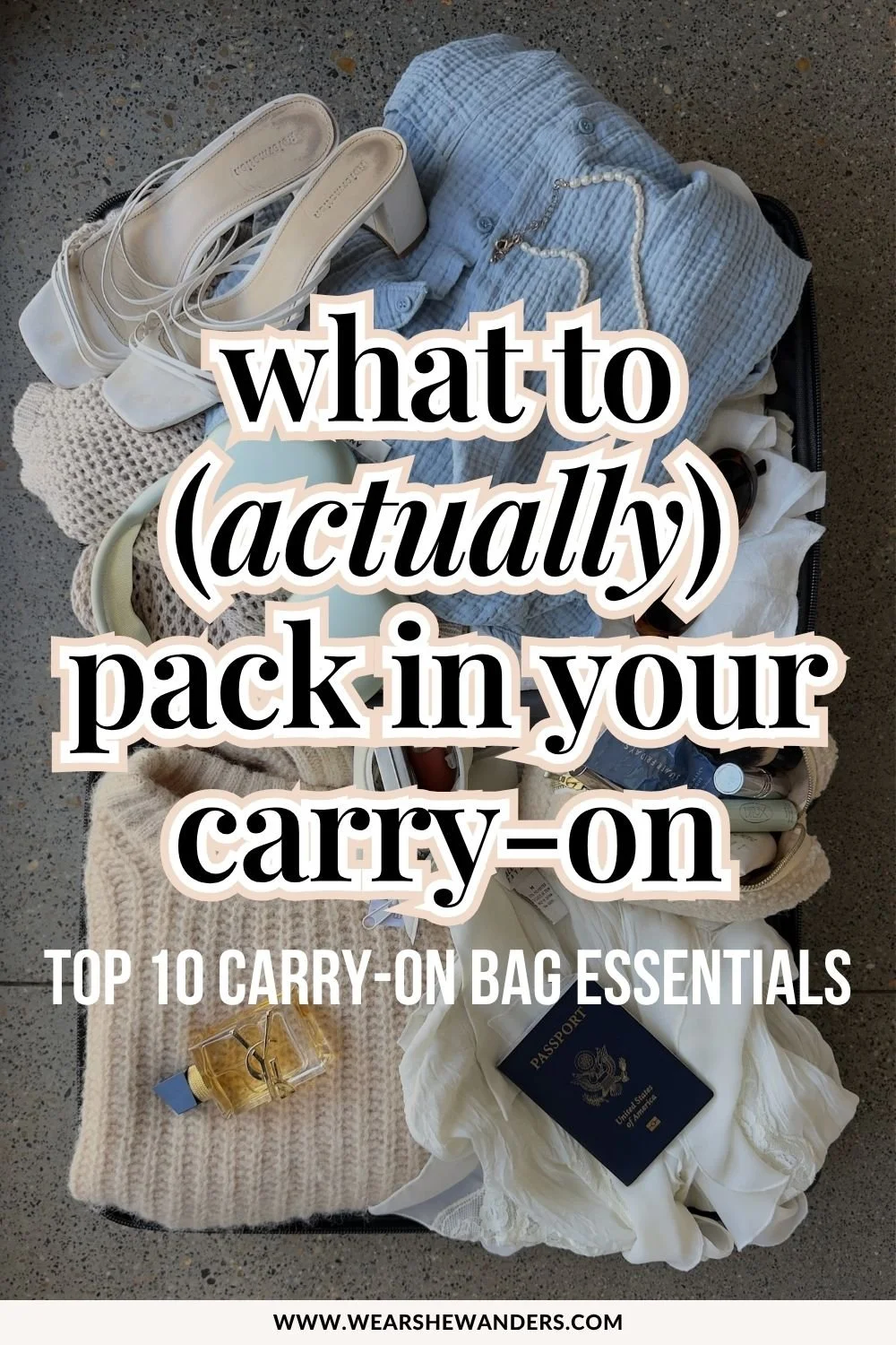 What to (Actually) Pack in Your Carry-on Bag