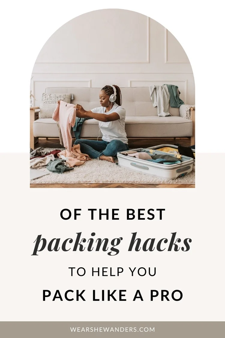 Best Travel Packing Hacks: Tips to Help You Pack Like a Pro