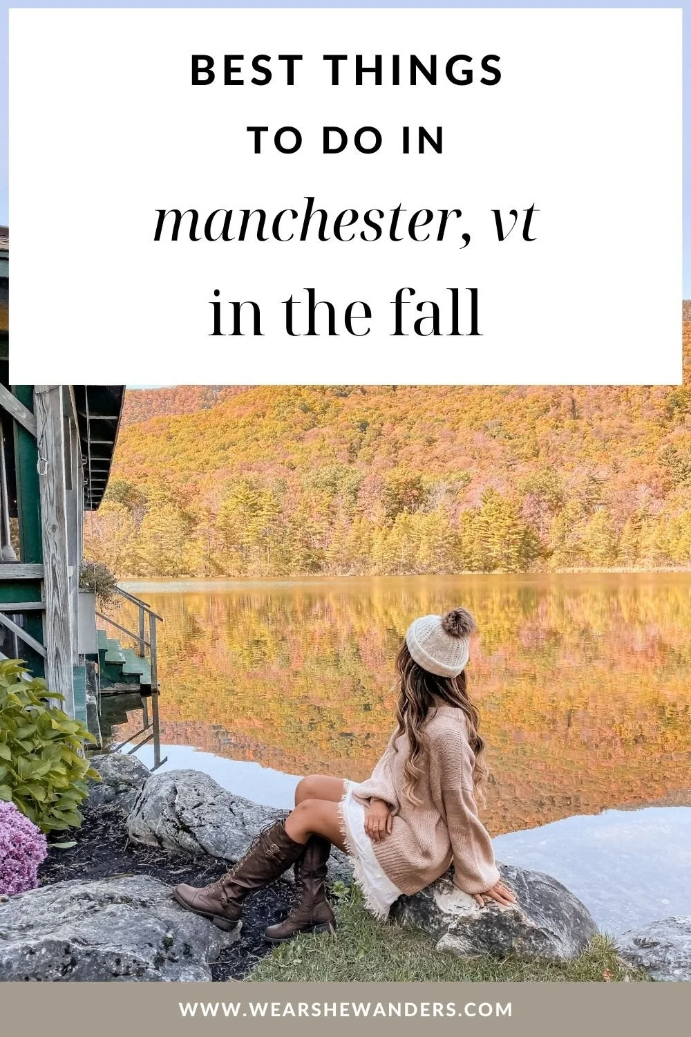 Guide to Visiting Manchester Vermont in the Fall
