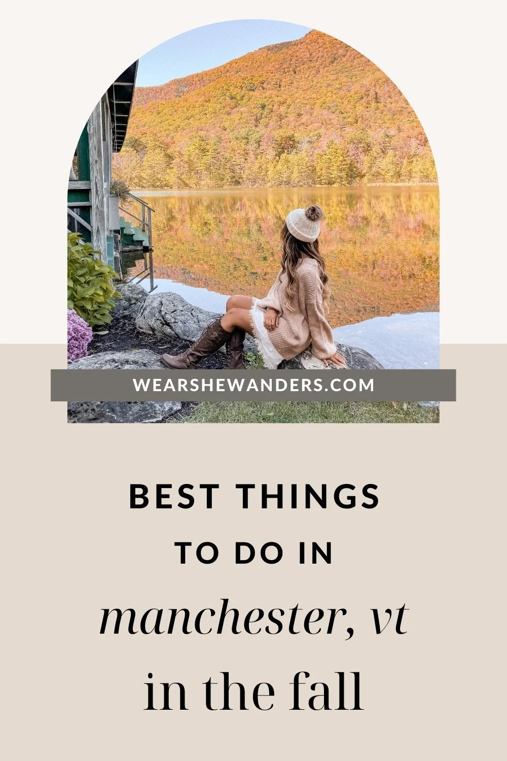 Guide to Visiting Manchester Vermont in the Fall