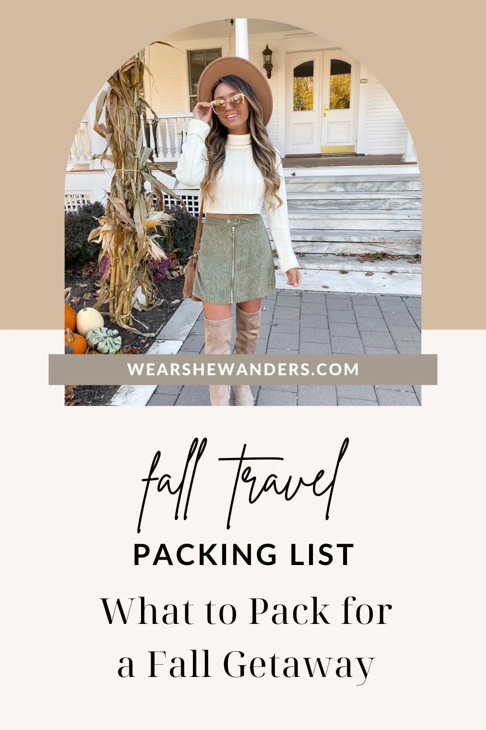Fall Travel Packing List: What to Pack for a Fall Getaway — Wear She ...