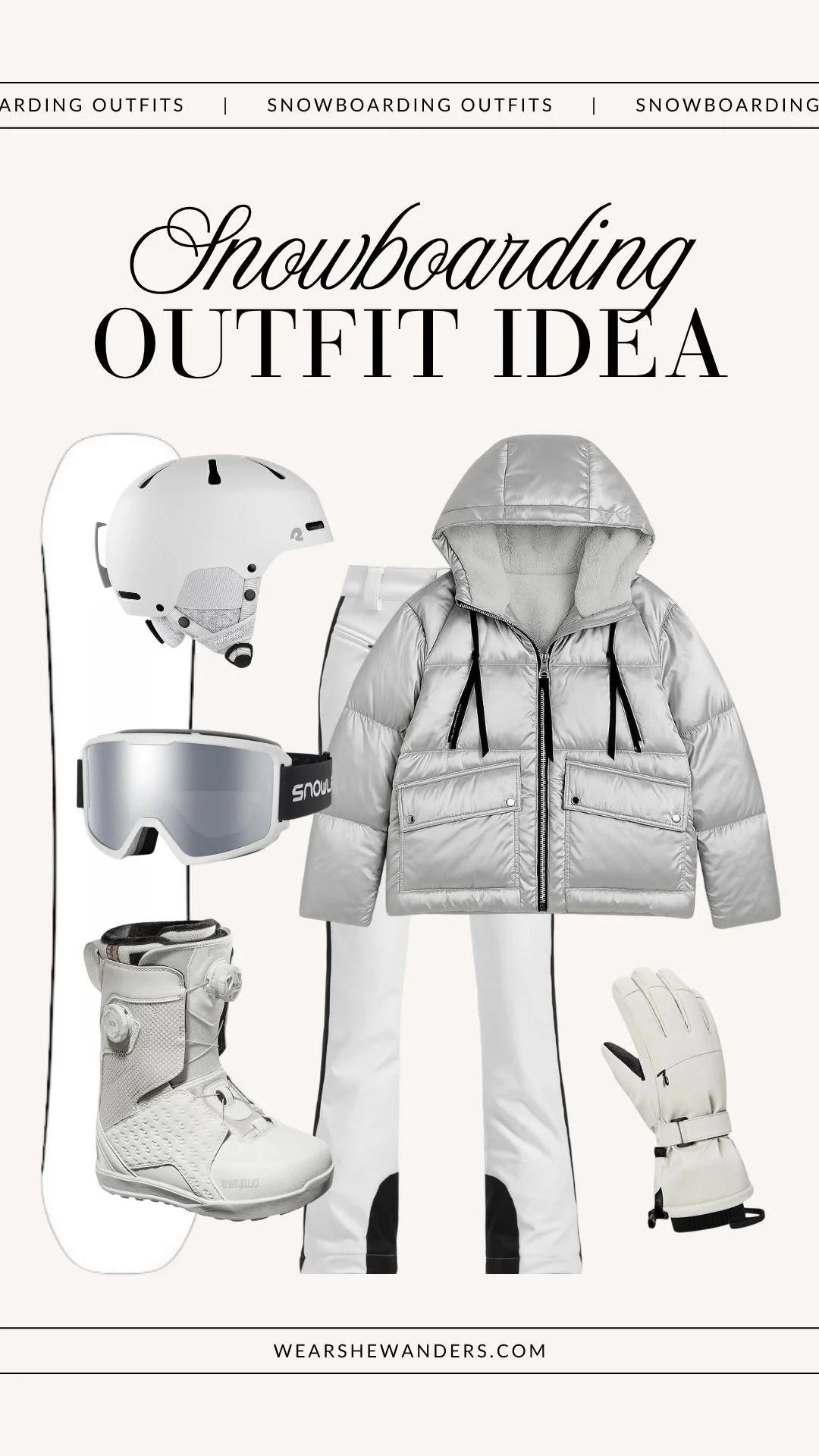 Cute Women’s Snowboarding Outfits You’ll Want to Copy