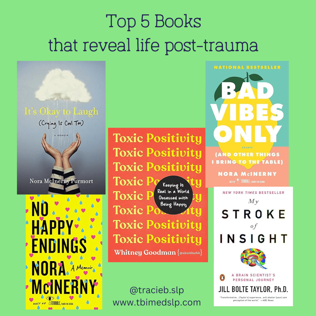 Top 5 Books that Reveal the Reality of Life Post-Trauma — TBI MedSLP