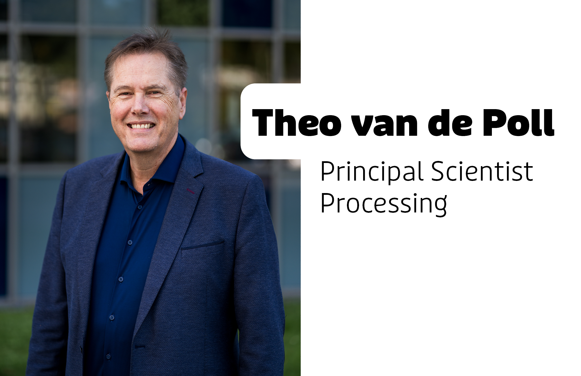 Interview with Theo van de Poll, our Principal Scientist Processing ...