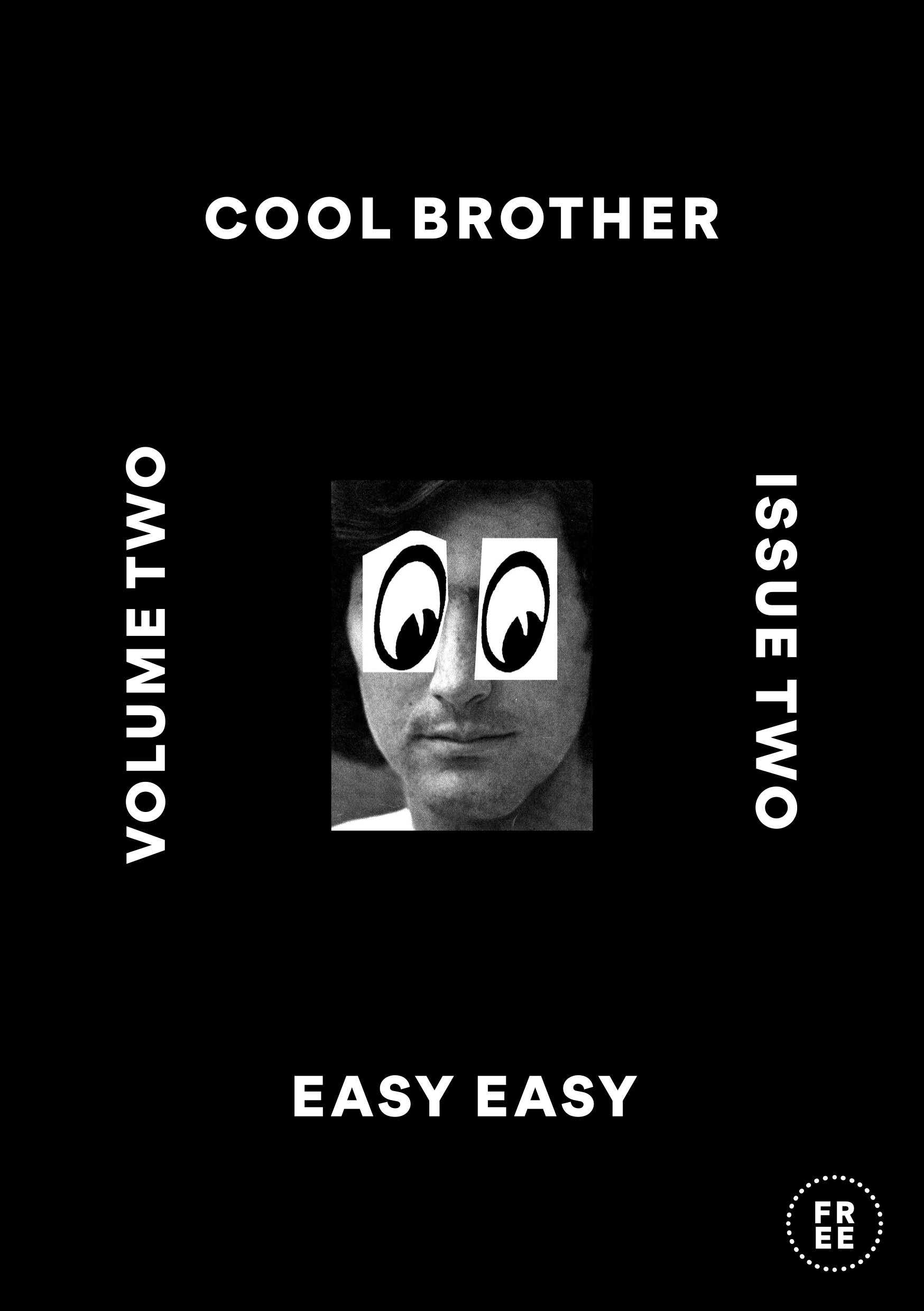 Founding Editor and Creative Director, Cool Brother — CECILIA DINWOODIE