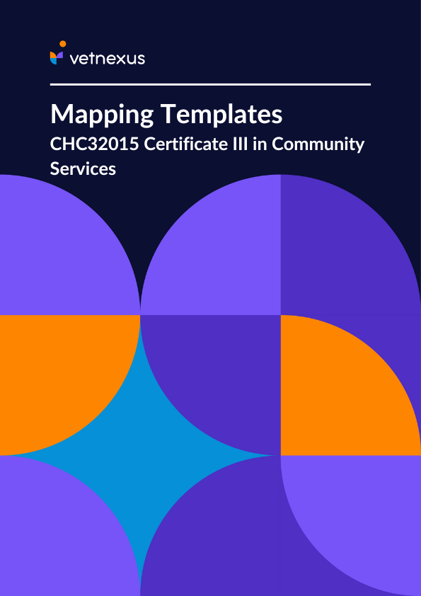 MAPPING TEMPLATE: CHC32015 Certificate III in Community Services ...