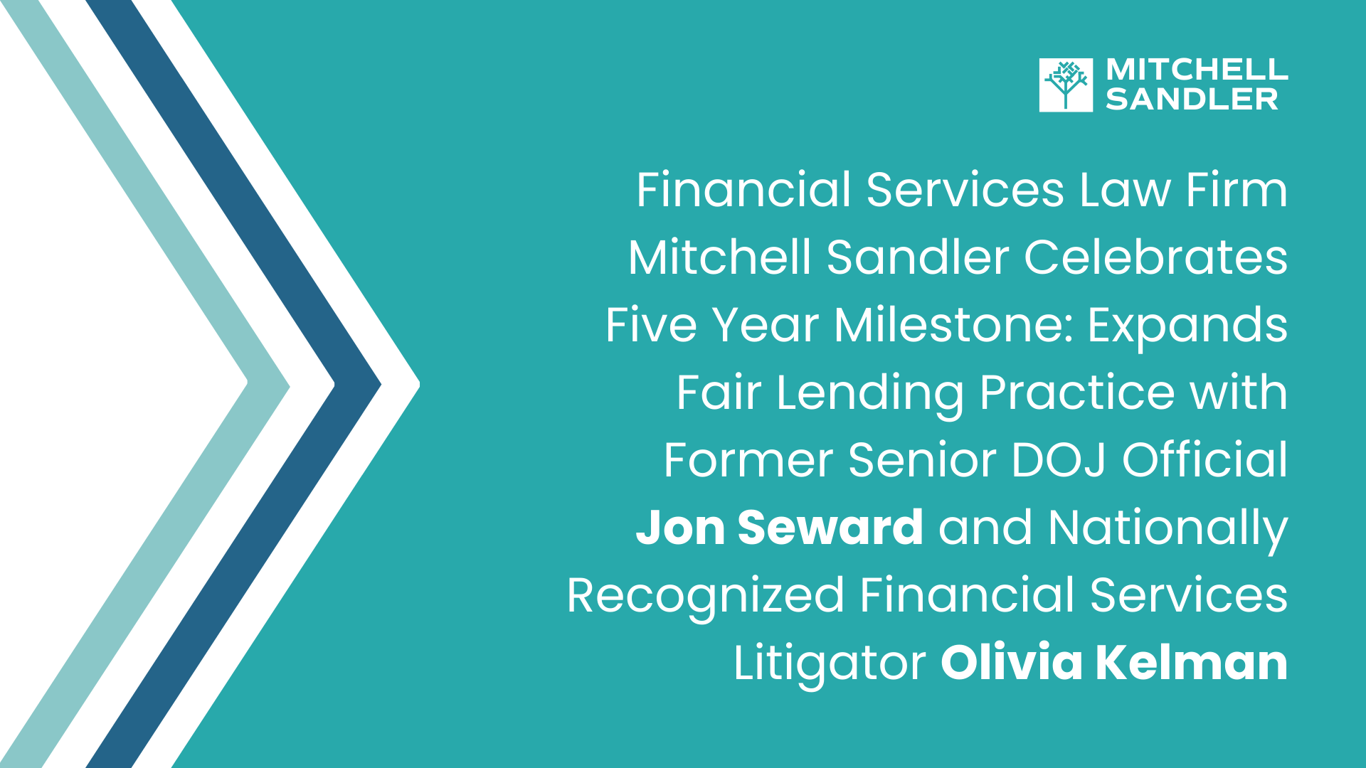 Mitchell Sandler Celebrates Five Year Milestone: Expands Fair Lending ...