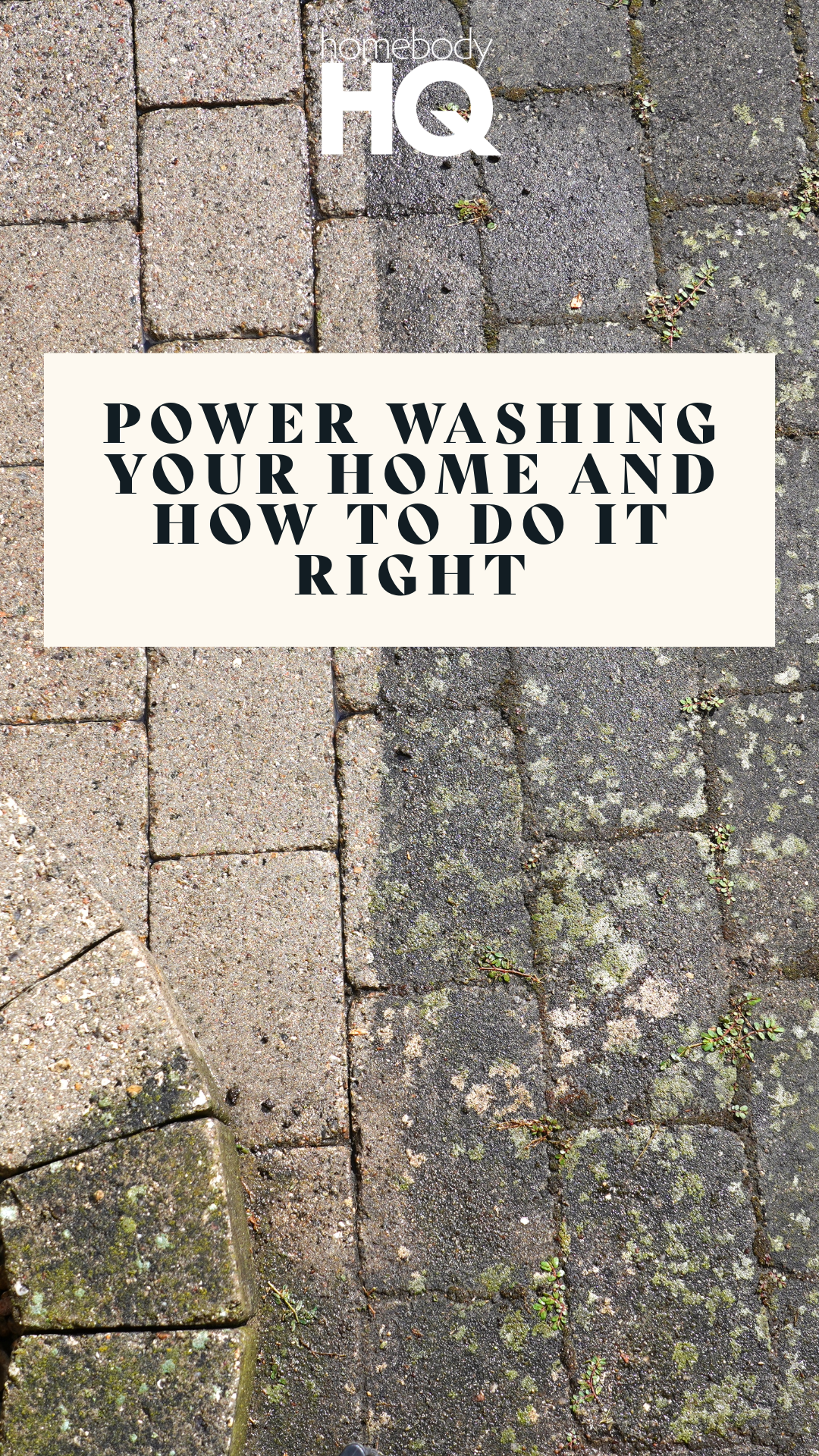 The Importance of Power Washing and How to Do It Right — homebodyHQ