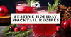 Sip, Savor, and Celebrate: Festive Holiday Mocktail Recipes — homebodyHQ