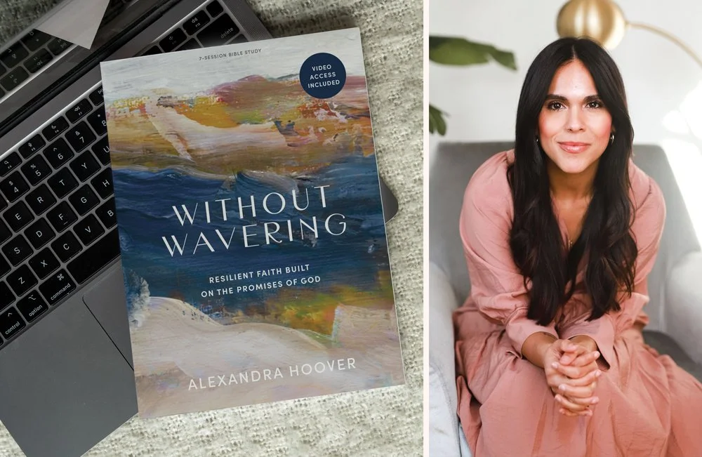 Without Wavering Bible Study — Alexandra V. Hoover