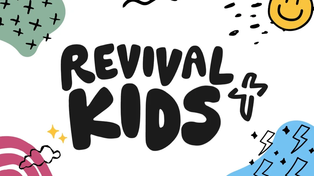 KIDS + STUDENTS — THIS IS REVIVAL