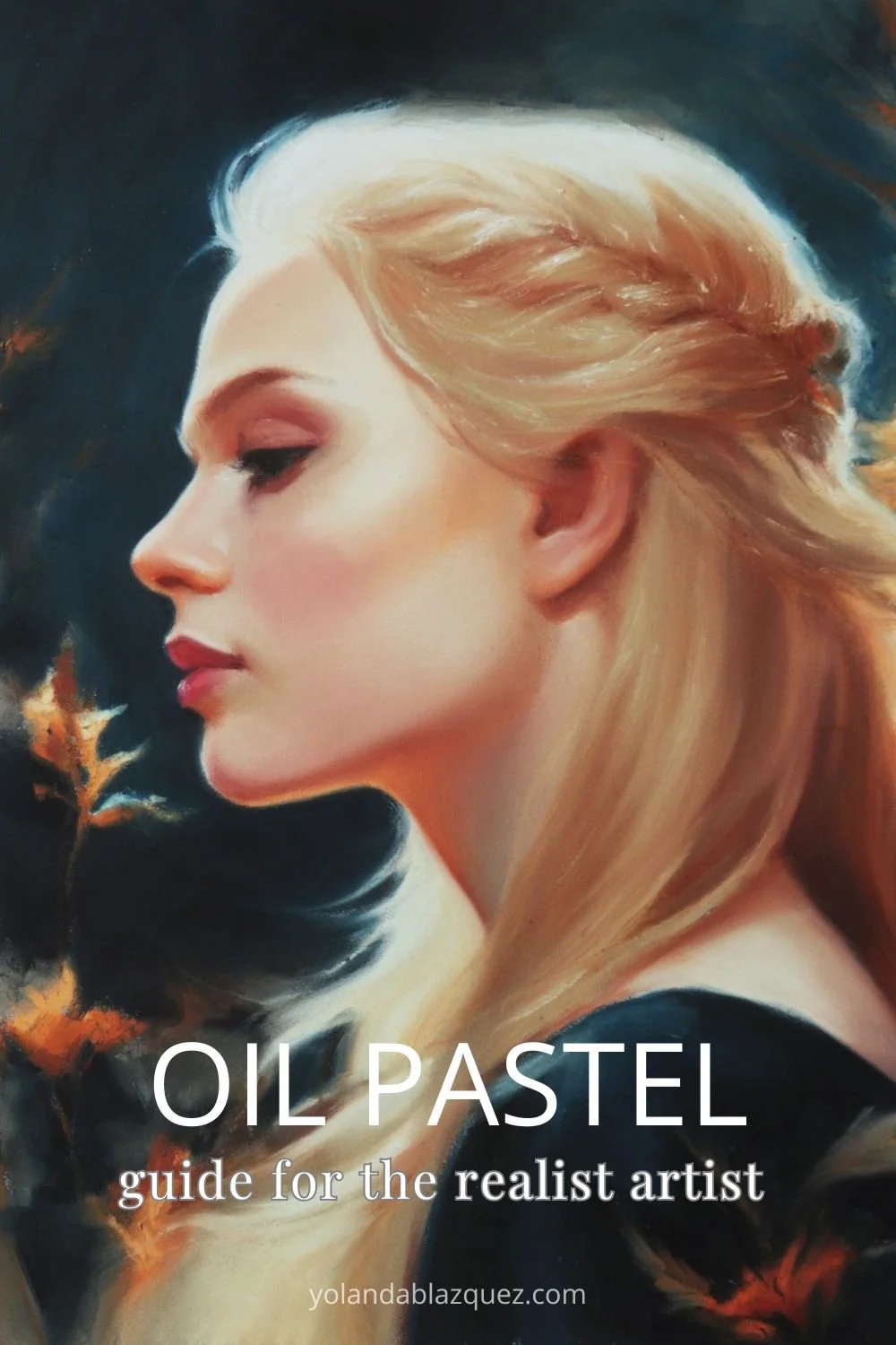 Oil Pastel Guide — YOLANDA BLAZQUEZ ART
