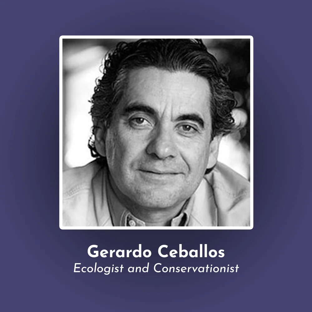 Gerardo Ceballos: “Will the Ongoing Population Extinctions Lead to a ...