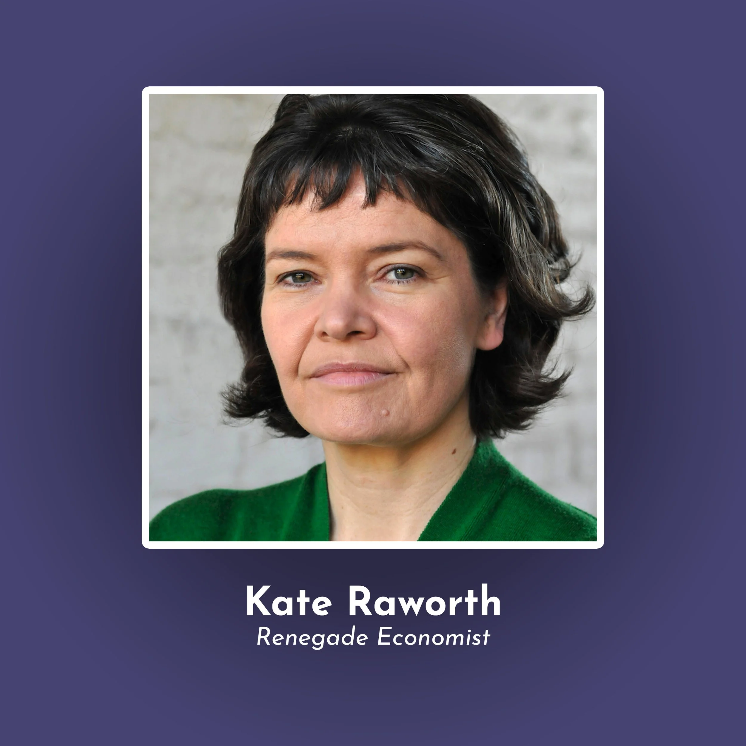 Kate Raworth: "The Superorganism V. The Doughnut" | The Great ...