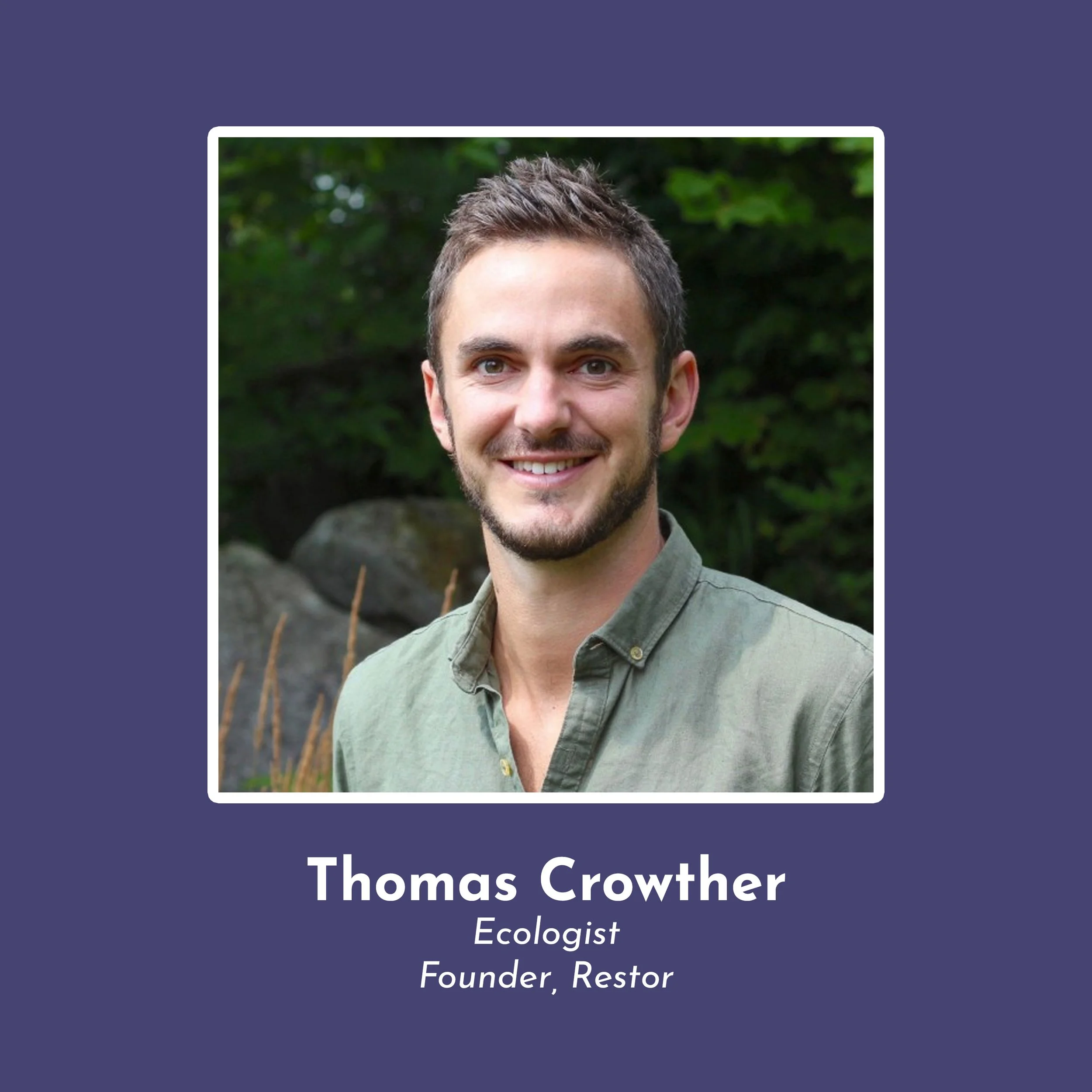 Thomas Crowther — No Economies Without Biodiversity: Why Our Markets ...