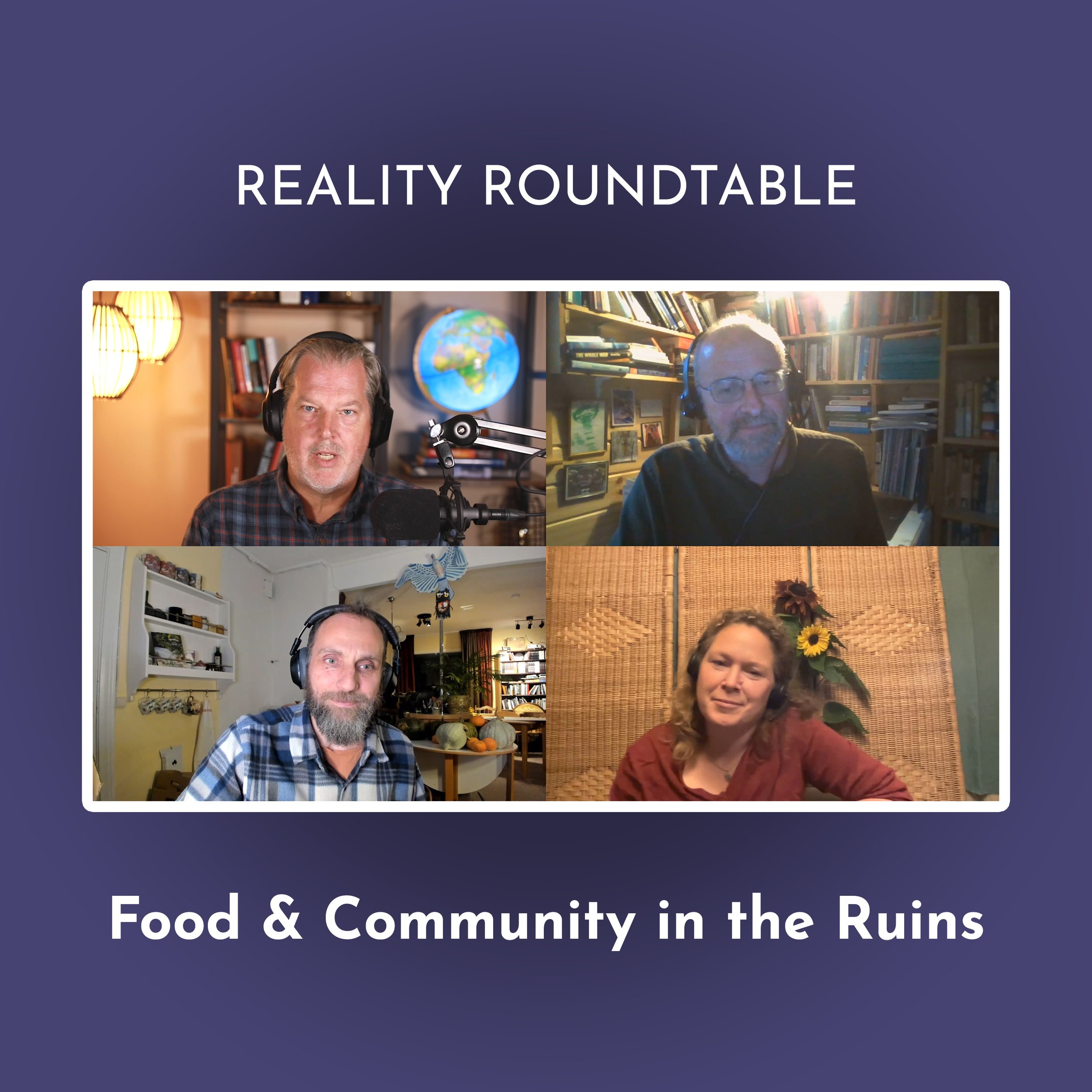 Food & Community in the Ruins: Dougald Hine, Chris Smaje, Pella Thiel ...