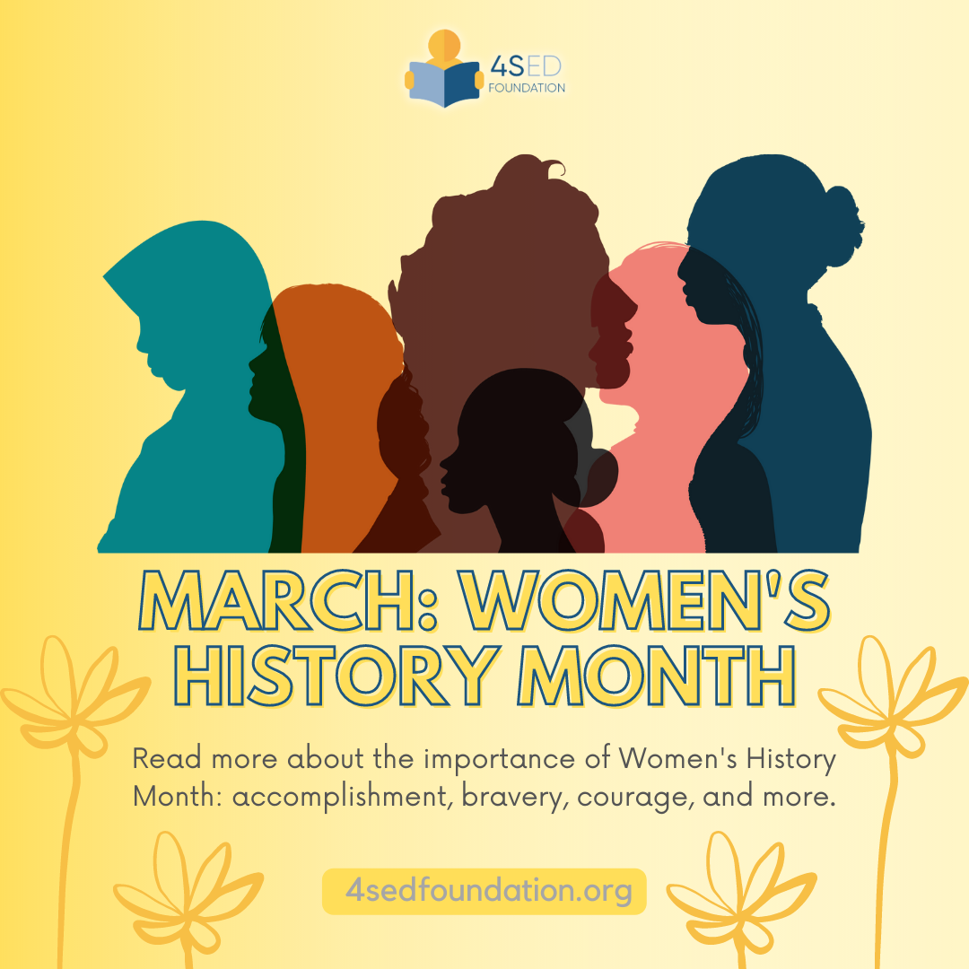 The Importance of Women's History Month — 4S Education Foundation