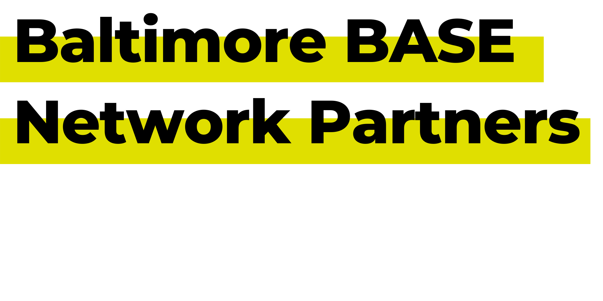 BALTIMORE BASE NETWORK