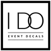 I DO Event Decals - wedding decals & custom event visuals