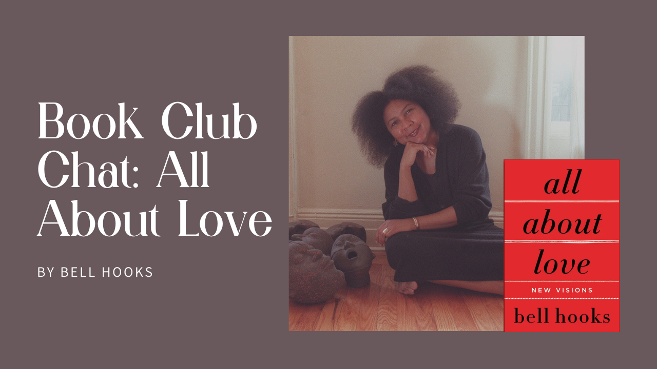 Bell Hooks All About Love