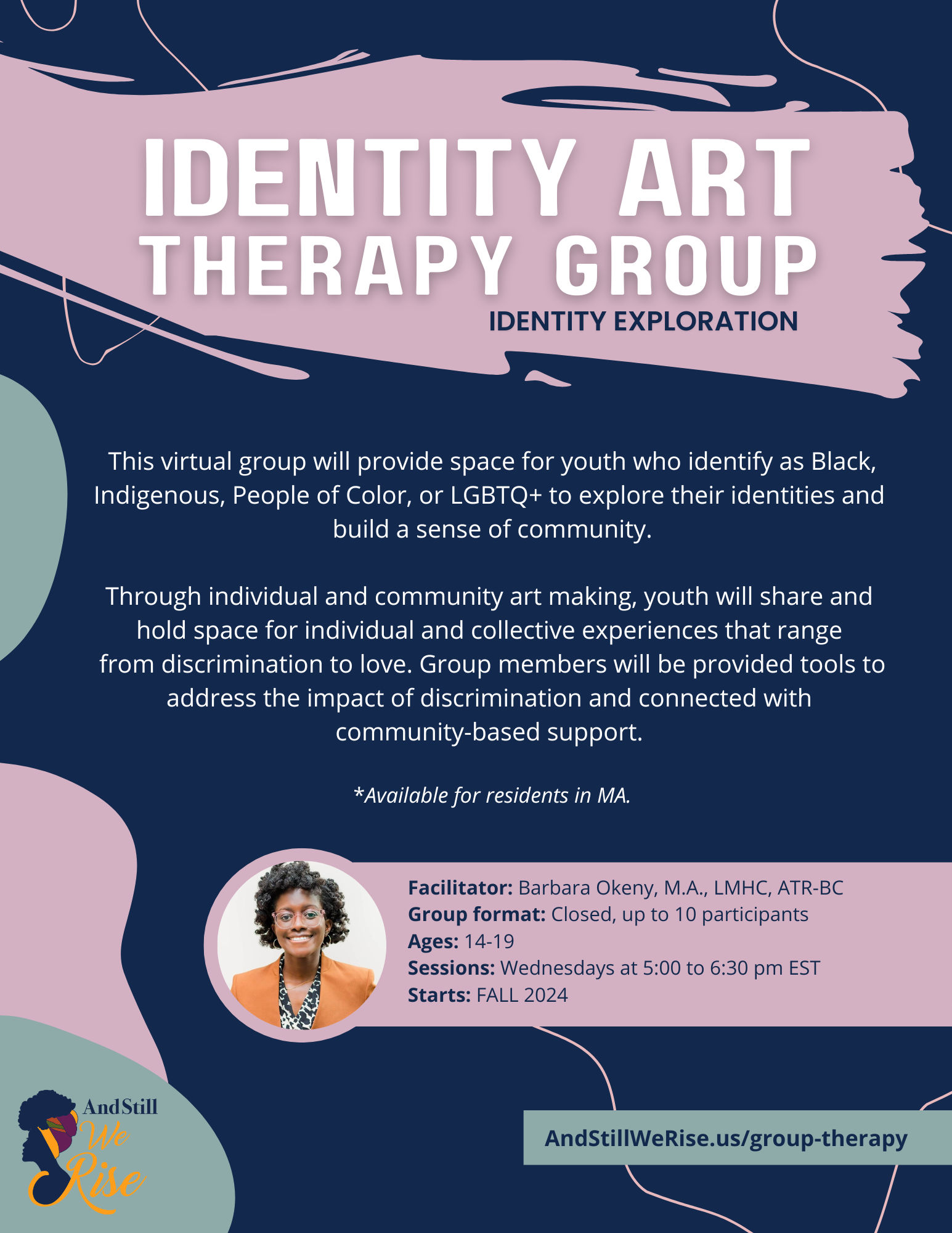 Group Therapy — And Still We Rise