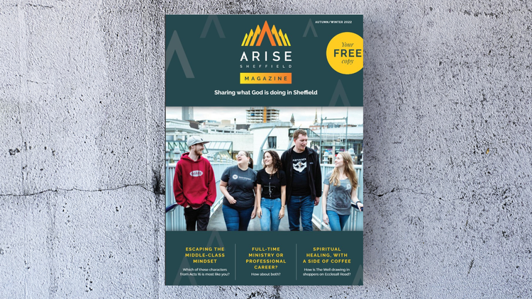 Arise Magazine — Arise Sheffield