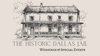 The Historic Dallas Jail