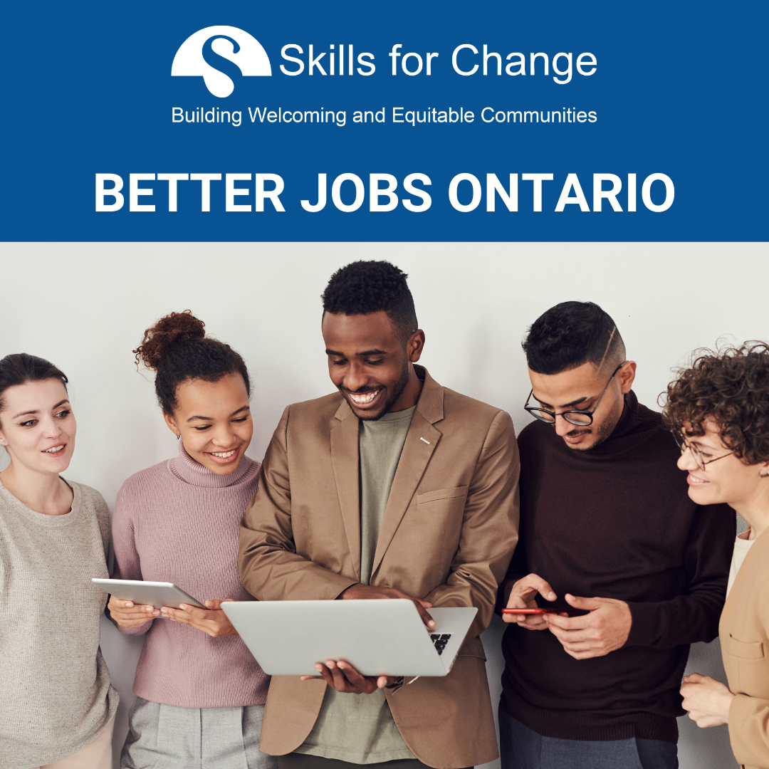 Better Jobs Ontario(EO) | Empower Your Career Today — Skills for Change