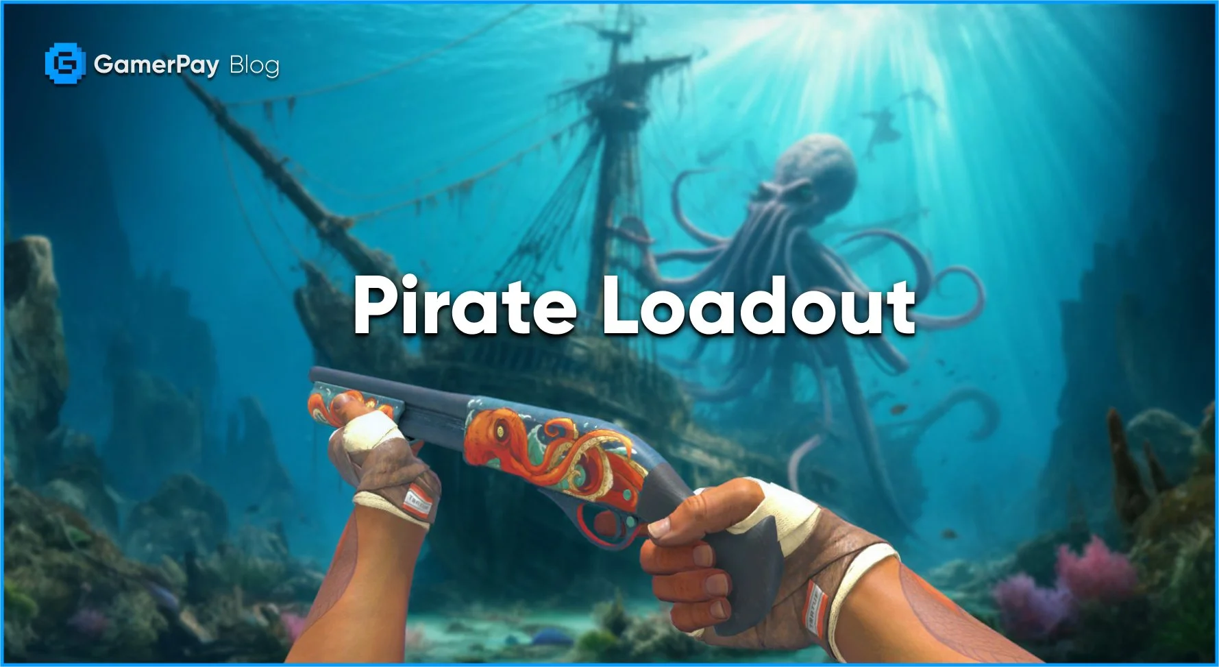 Counter-Strike Loadouts — GamerPay Blog