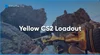 Yellow CS2 Loadout — GamerPay Blog