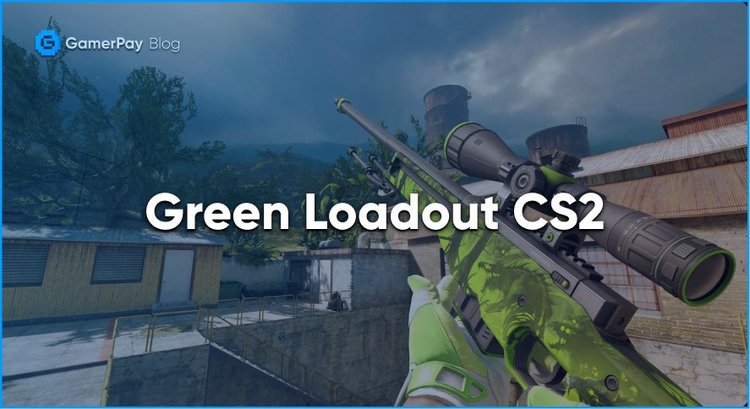 CS2 Green loadout — GamerPay Blog