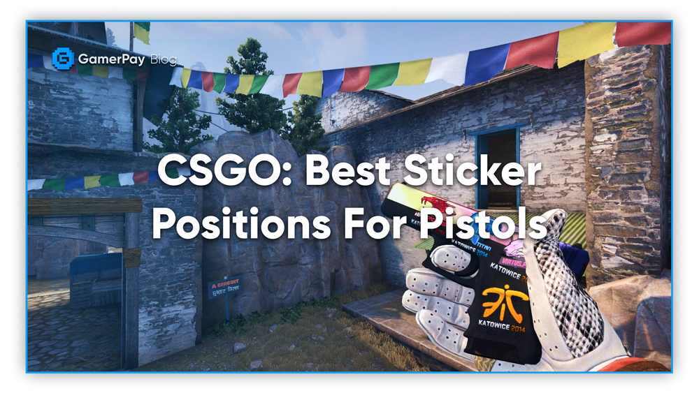 CSGO/CS2: Best sticker positions for pistols! — GamerPay Blog