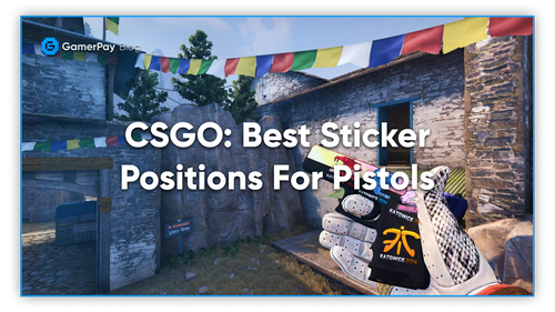CSGO/CS2: Best sticker positions for pistols! — GamerPay Blog