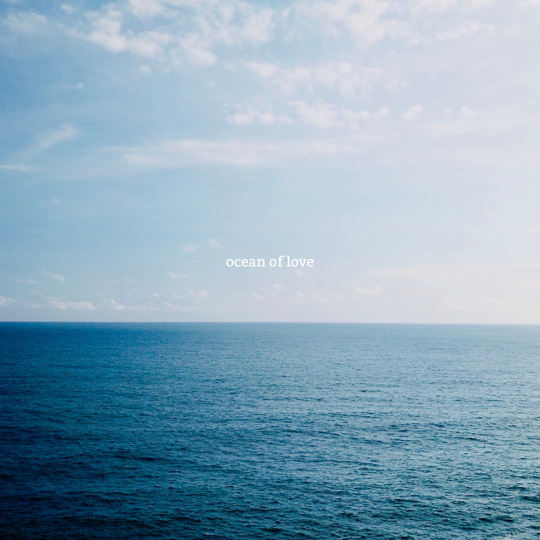 ocean of love — Unhindered Ministries