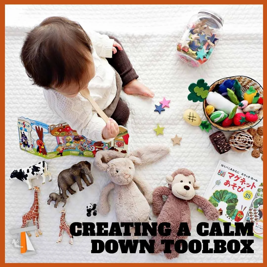 Creating a Calm Down Toolbox — Tilton's Therapy for Tots