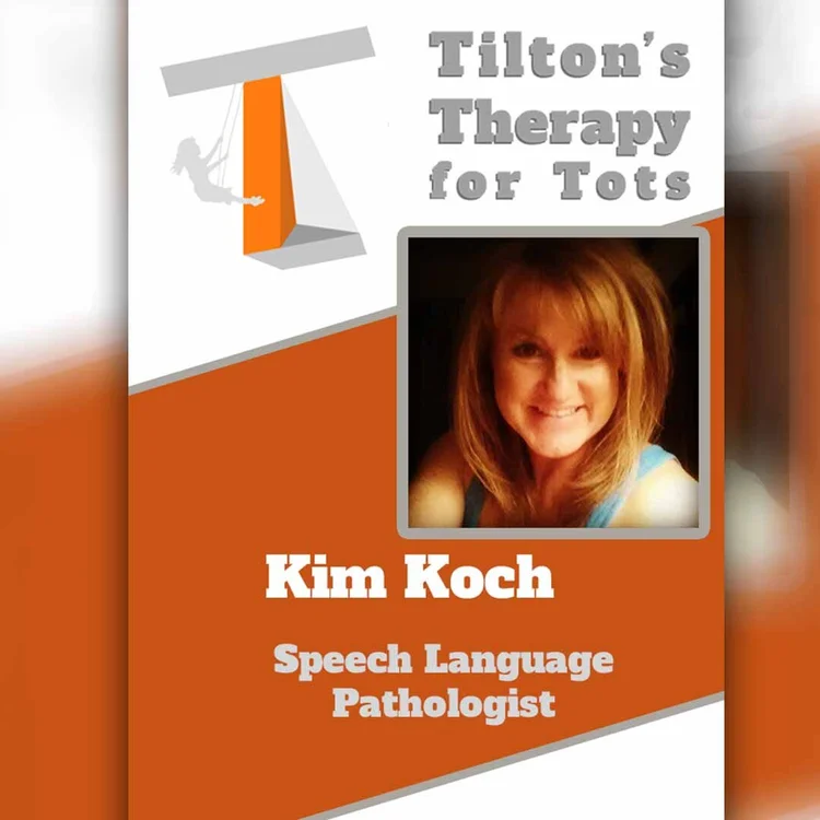 Therapist Feature: Kim Koch, SLP — Tilton's Therapy for Tots