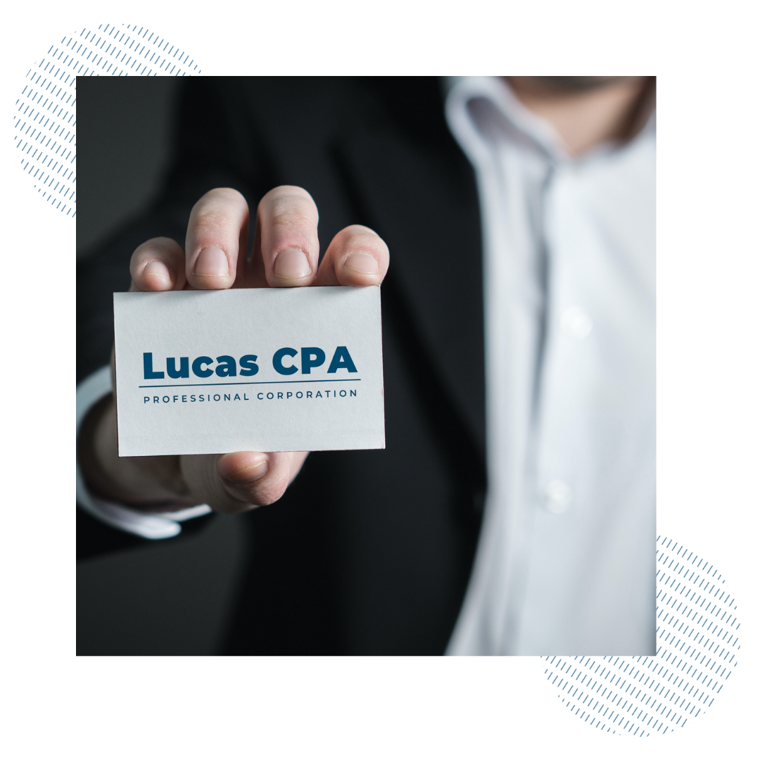 Lucas CPA Professional Corporation | Accountant in Ottawa