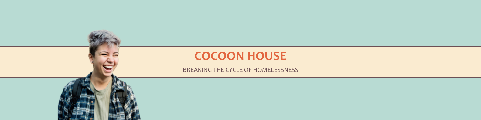 Cocoon House
