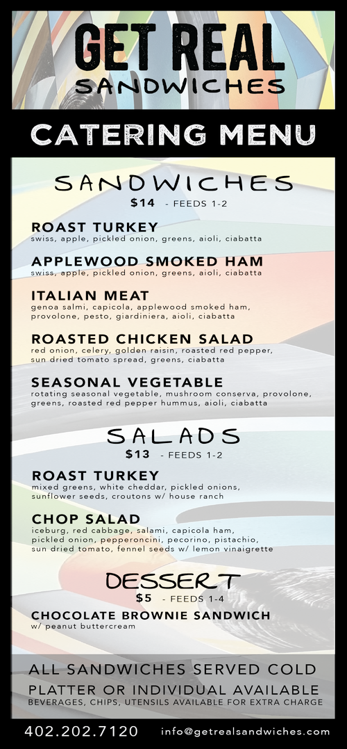 CATERING — Get Real Sandwiches