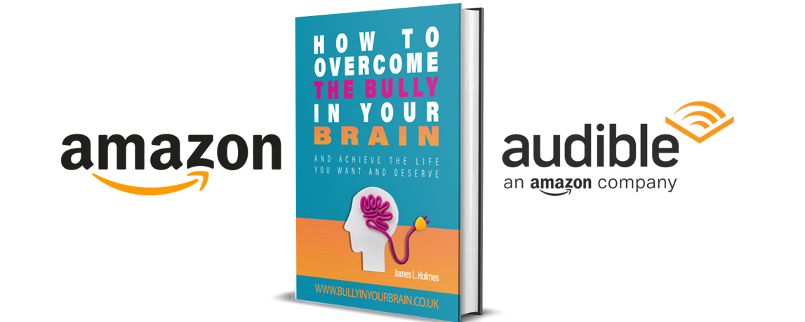 How To Overcome the Bully in Your Brain