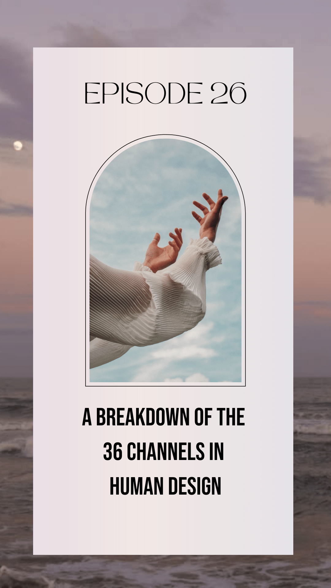 A Breakdown of the 36 Channels in Human Design — The Design Of You