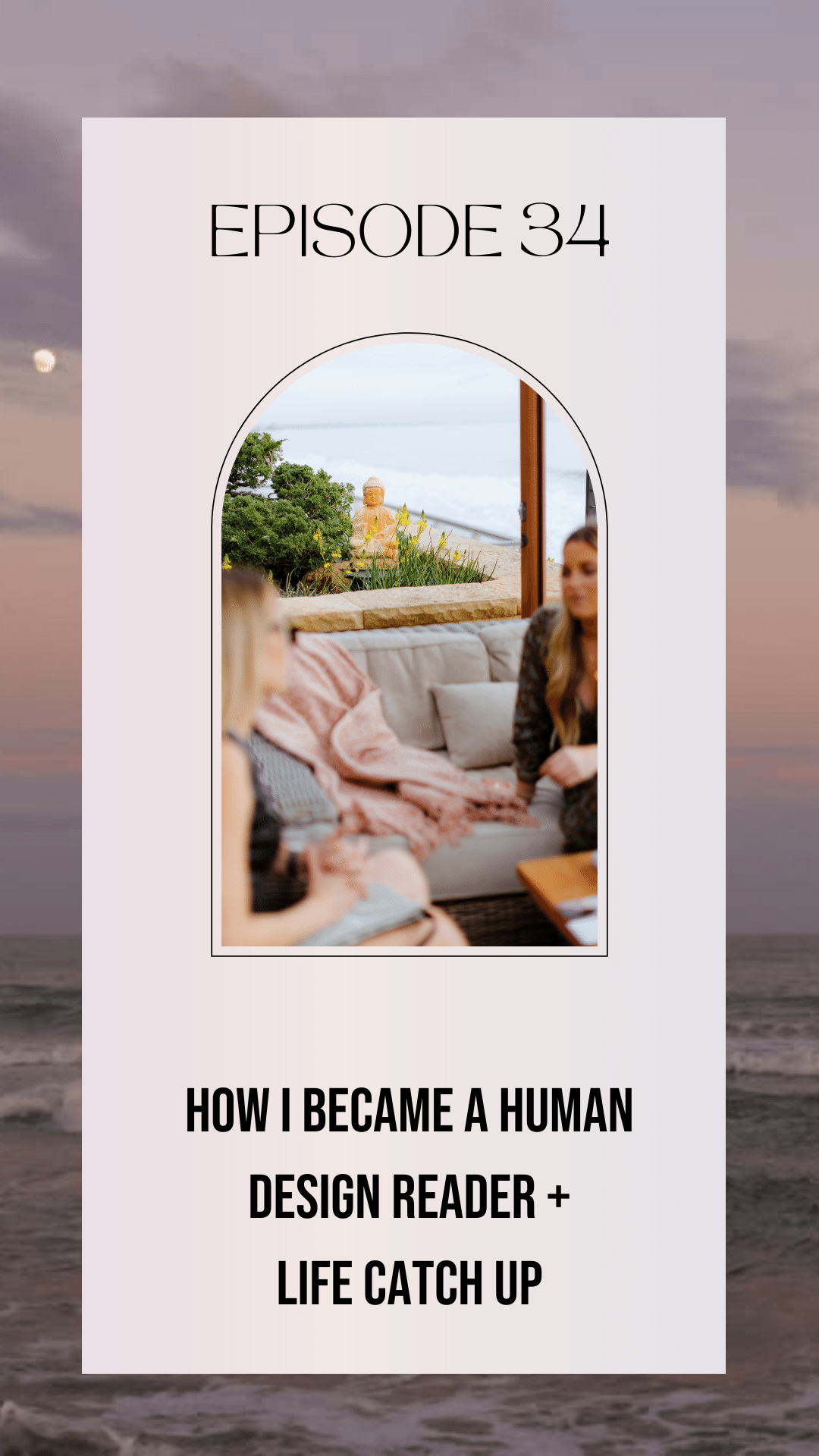 How I Became a Human Design Reader + Life Catch-Up — The Design Of You